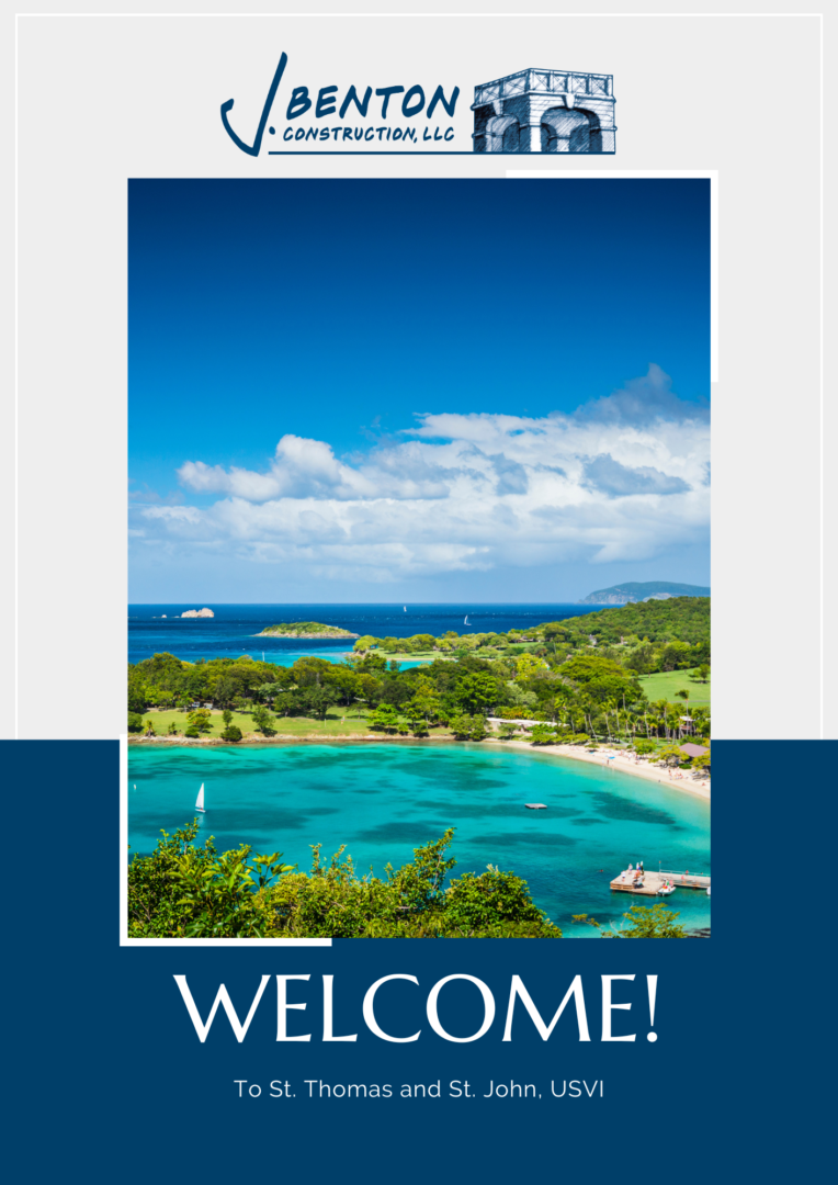 St. Thomas & St. John Island Guide - J. Benton Construction, LLC